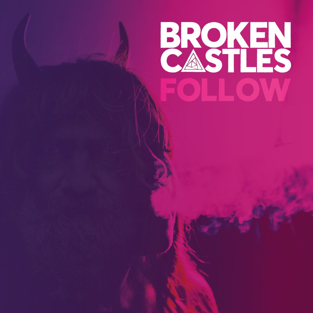 Broken Castles - 'Follow' EP - FVMusicBlog